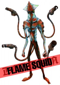 FLAME SQUID – 1001sec. [murbo]